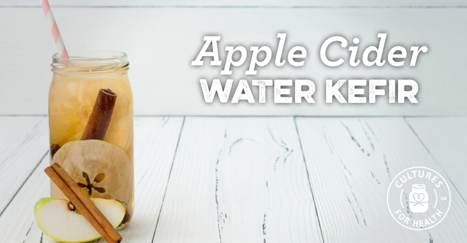 Apple 'Cider' Water Kefir Recipe - Cultures For Health